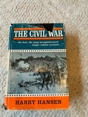 THE CIVIL WAR BY HARRY HANSEN Copyright 1961,1962 | eBay
