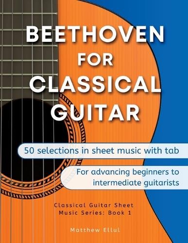 Matthew Ellul Beethoven for Classical Guitar (Poche) | eBay