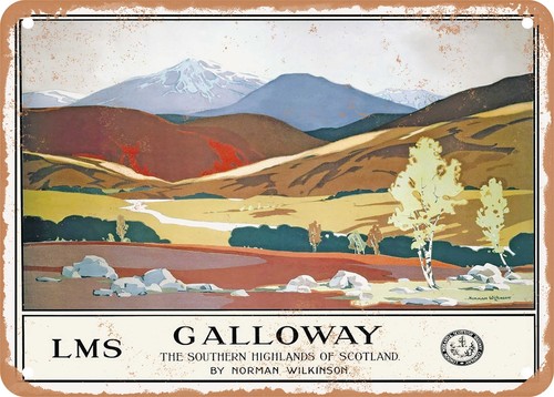 METAL SIGN - 1924 Galloway The Southern Highlands of Scotland LMS ...