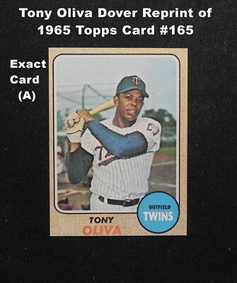 Tony Oliva Dover Reprint of 1968 Topps Card #165 _ EXACT CARD (A) in ...