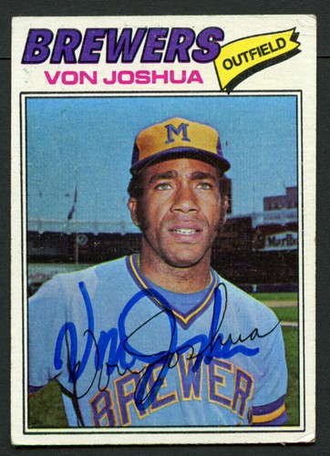 Von Joshua #651 signed autograph auto 1977 Topps Baseball Trading Card ...