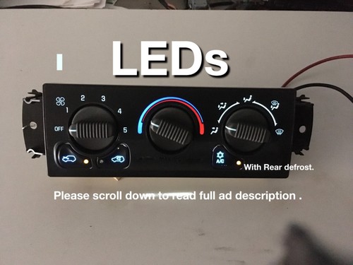 00, 01, 02, Chevy Silverado, Sierra AC/Heater Control. New LED's w ...