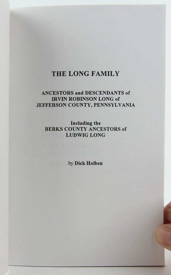 Long Family Genealogy Dick Holben Rare 2004 Descendants Irvin Long ...