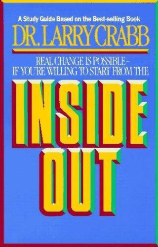 Inside Out: A Study Guide Based on the Best-Selling Book 9780891092810 ...