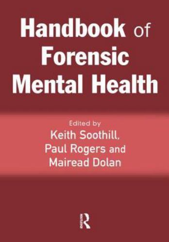 Handbook of Forensic Mental Health by Keith Soothill (2008, Hardcover ...
