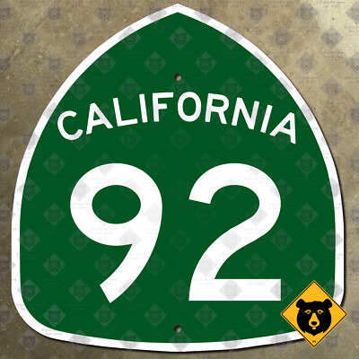 California State Route 92 San Mateo Hayward Half Moon highway road sign ...
