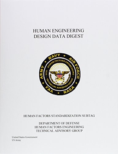 HUMAN ENGINEERING DESIGN DATA DIGEST HUMAN FACTORS By Us United States ...