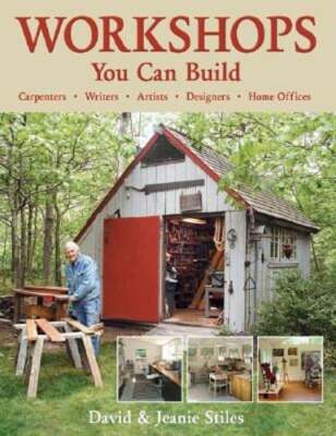 Workshops You Can Build by David Stiles: New 9781554070282| eBay