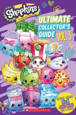 Ultimate Collector's Guide: Volume 3 (Shopkins) - Paperback - GOOD 9781338135572| eBay