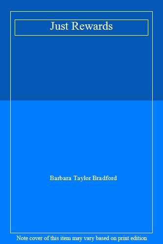 Just Rewards By Barbara Taylor Bradford. 9781585477265 9781585477265| eBay