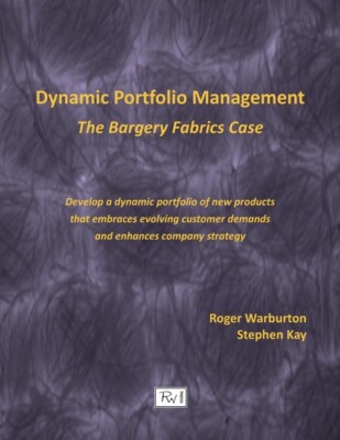 Dynamic Portfolio Management: The Bargery Fabrics Case 9780983178897| eBay