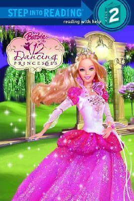 Barbie in the 12 Dancing Princesses; Step int- 0375837809, paperback ...