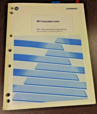 Allen-Bradley IMC-S Class Motion Control IMC-S/20x Installation & Setup ...