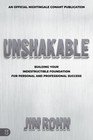 Unshakable: Building Your Indestructible Foundation for Personal and ...