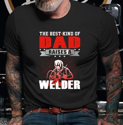 Welder Shirt Welding Tshirt Welder Gift Welder Gifts Funny Welding Dad ...