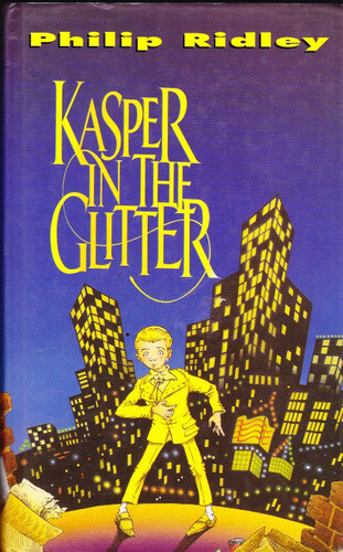 Kasper in the Glitter By Philip Ridley. 9780670854196 9780670854196 | eBay