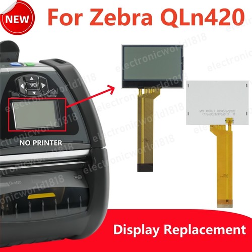 Screen For Zebra QLn420 Mobile Label Barcode Printer LCD Display ...