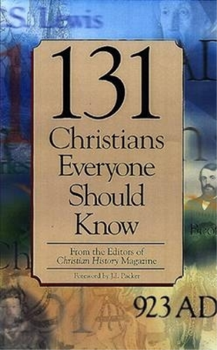 Ted Olsen Mark Galli 131 Christians Everyone Should Know (Poche ...