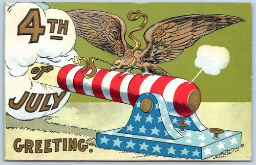 Postcard 4th Of July Greeting Fourth Eagle Cannon Independence Day A42 ...