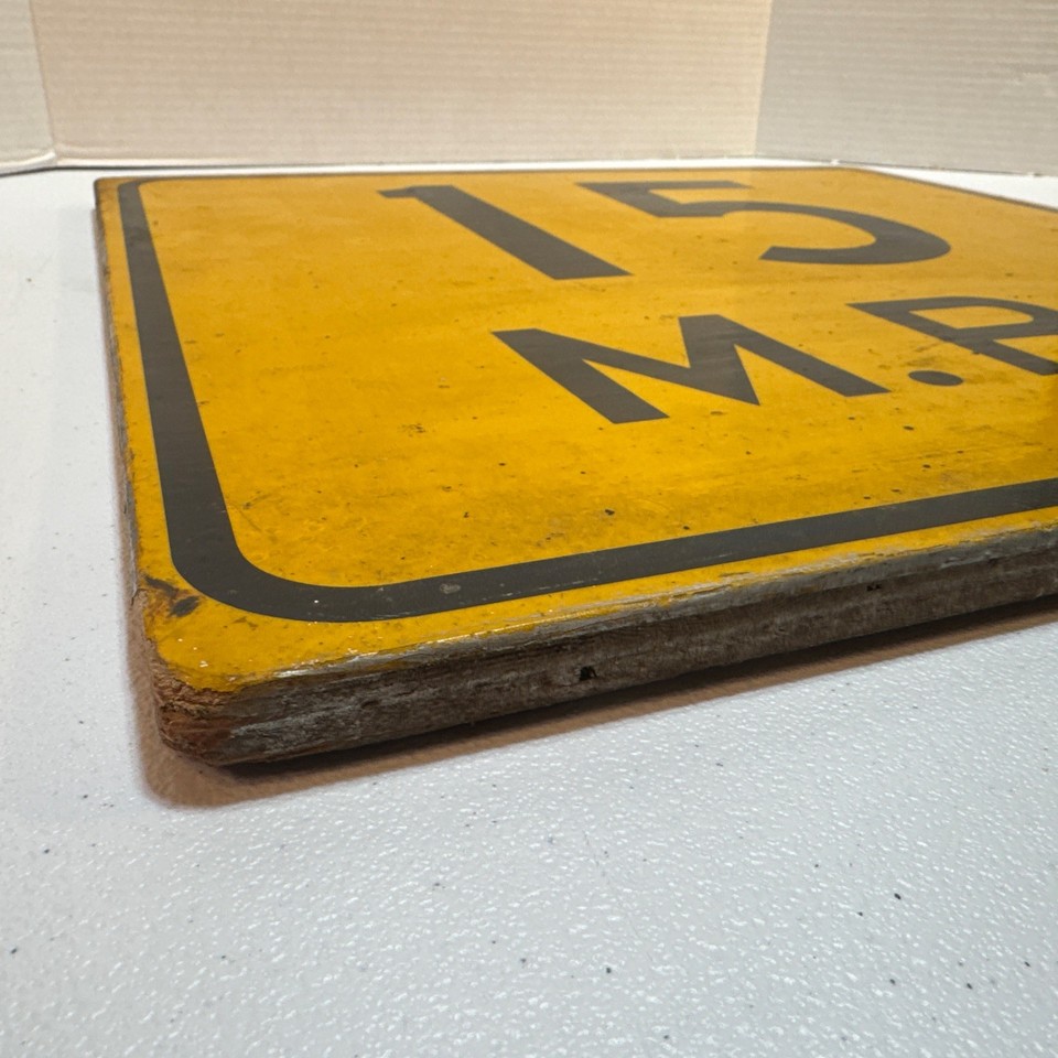 Speed Limit Sign Wood Yellow 15 MPH Vintage | eBay