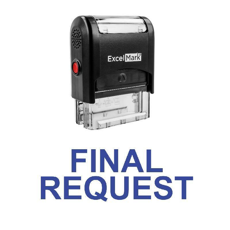 FINAL REQUEST Stamp - Self-Inking / Blue | eBay