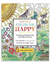 Portable Color Me Happy : 70 Coloring Templates That Will Make You ...