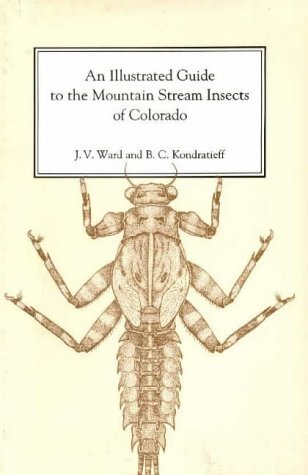 AN ILLUSTRATED GUIDE TO THE MOUNTAIN STREAM INSECTS OF By James Ward ...