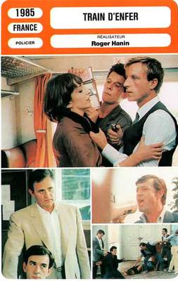 FICHE CINEMA : TRAIN D'ENFER - Allaoui,Camurat,Nolot,Hanin 1985 Hell Train | eBay