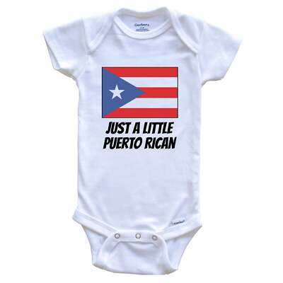 Just A Little Puerto Rican Cute Puerto Rico Flag One Piece Baby ...