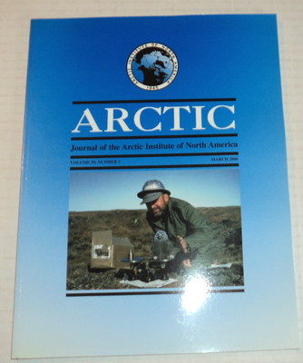 March 2006 ARCTIC: Journal of The Arctic Institute of North America Vol ...