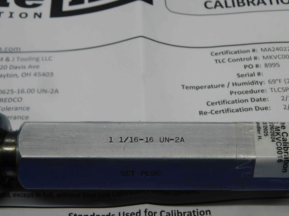 CERTIFIED 1 1/16 16 UN 2A SET THREAD PLUG GAGE 1.0625 GO NO GO = 1.0204 ...