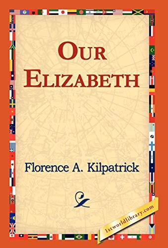 Our Elizabeth, Kilpatrick, Library, Library 9781421823249 Fast Free ...