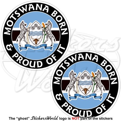 BOTSWANA Motswana Born & Proud Batswana Vinyl Bumper Decals, Stickers ...
