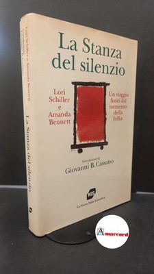 Schiller, Lori. , and Bennett, Amanda. , and Cassano, Giovanni B.. La ...