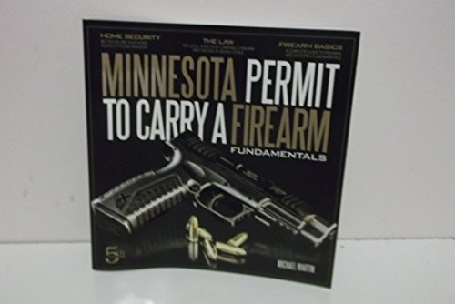 Minnesota Permit to Carry a Firearm Fundamentals, 5th Edition | eBay