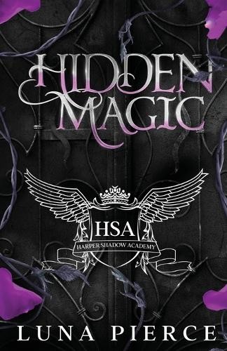 Luna Pierce Hidden Magic (Paperback) Harper Shadow Academy | eBay