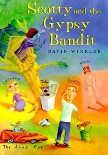 Scotty and the Gypsy Bandit by David Winkler (2000, Hardcover) for sale ...