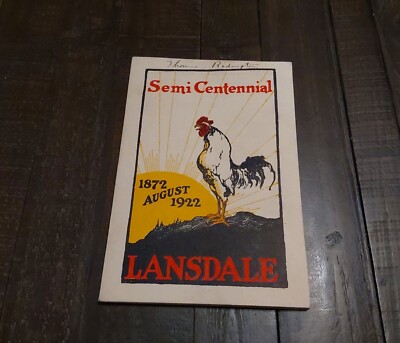Lansdale PA Semi Centennial Souvenir Book 1872-1922 Advertising History ...
