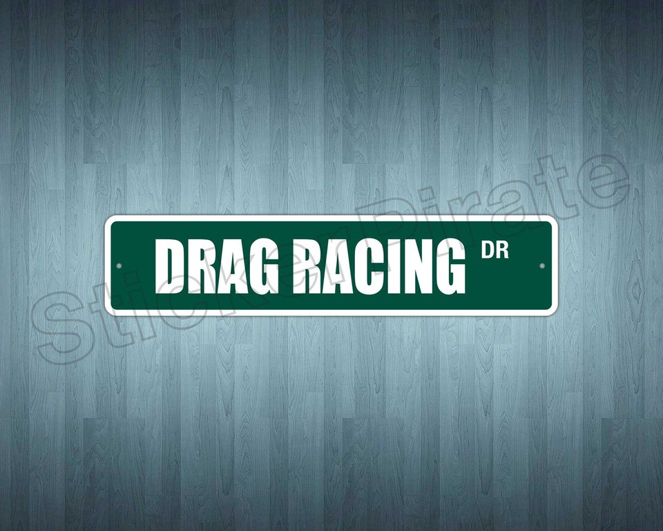 *Aluminum* Drag Racing 4" x 18" Metal Novelty Street Sign SS 1226 | eBay
