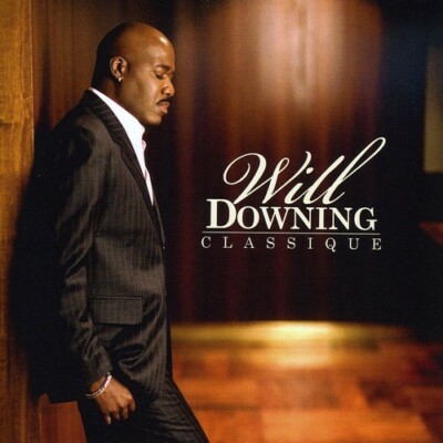 Will Downing : Classique CD (2009) 888072312784| eBay