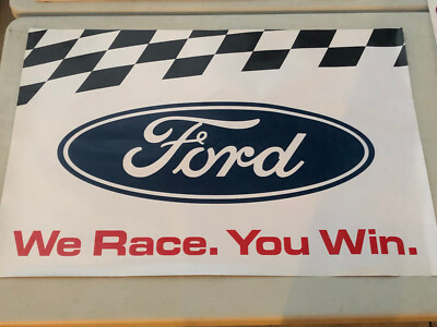 VINTAGE FORD MOTORSPORTS NASCAR WE RACE YOU WIN POSTER 24" X 36" (1 # ...
