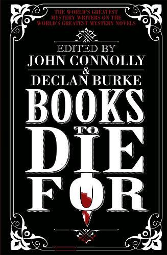John Connolly Declan Burke Books to Die For (Poche) 9781473612181 | eBay