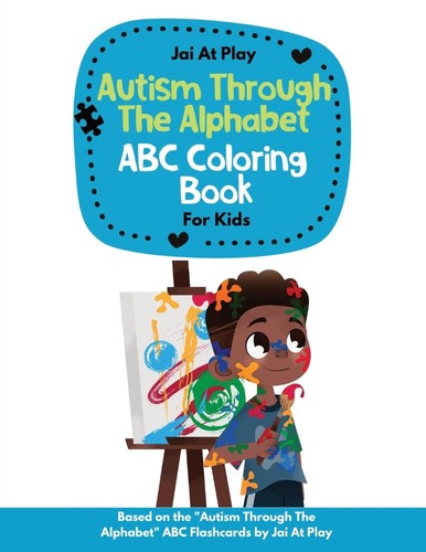 Shekira Farrell Jaiden Autism Through The Alphabet ABC Coloring Book F ...
