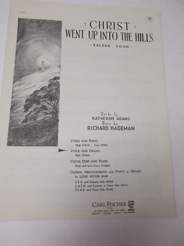Richard Hageman Christ Went Up Into the Hills Organ and High Voice ...