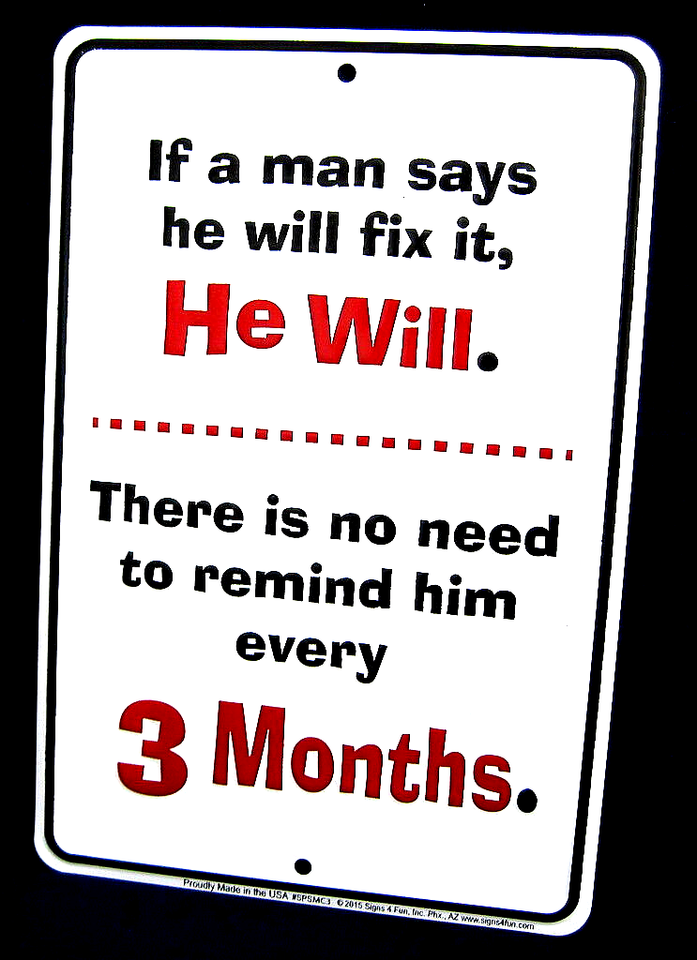 A MAN WILL FIX IT -*US MADE* Embossed Sign - Man Cave Garage Shop Bar ...