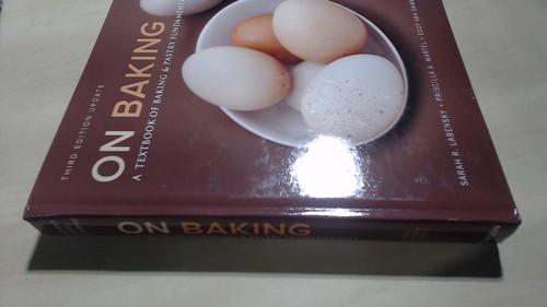 On Baking: A Textbook of Baking and Pastry Fundamentals, Updated ...