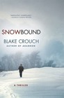 Snowbound by Crouch, Blake, Jack 9780312425739 | eBay