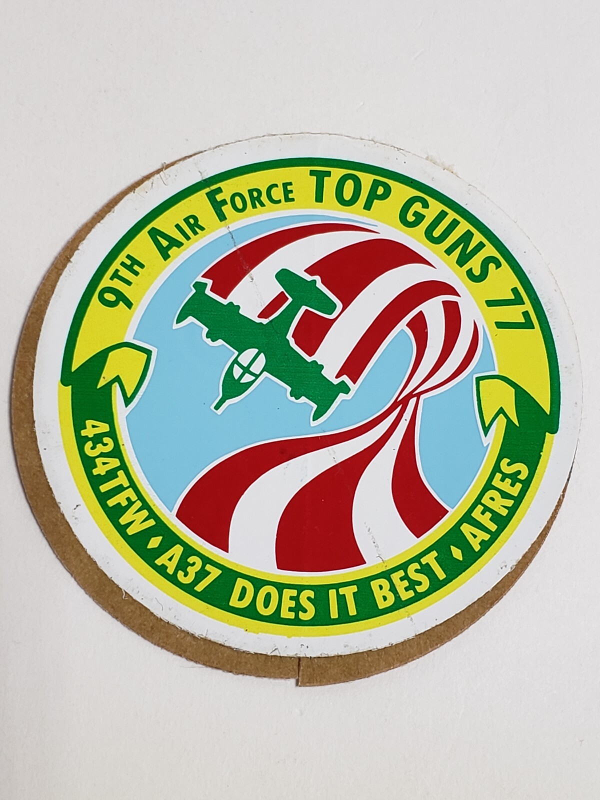 A-37 Association Patch AFRES 434th TFW 9th Air Force Top Guns 77 ...