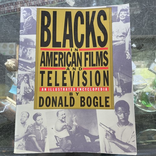 Blacks in American Film and Television by Donald Bogle (1989, Trade ...