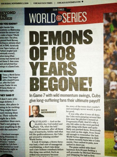 HOLY COW!Cubs Win World Series! Chicago Sun-Times 11/3/16 "A Night To ...
